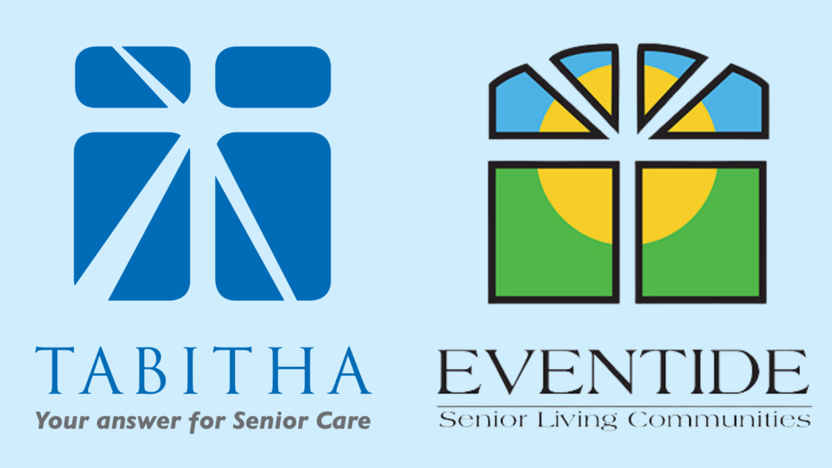 Tabitha Health, Eventide Senior Living Communities Combine in Affiliation - www.tabitha.org